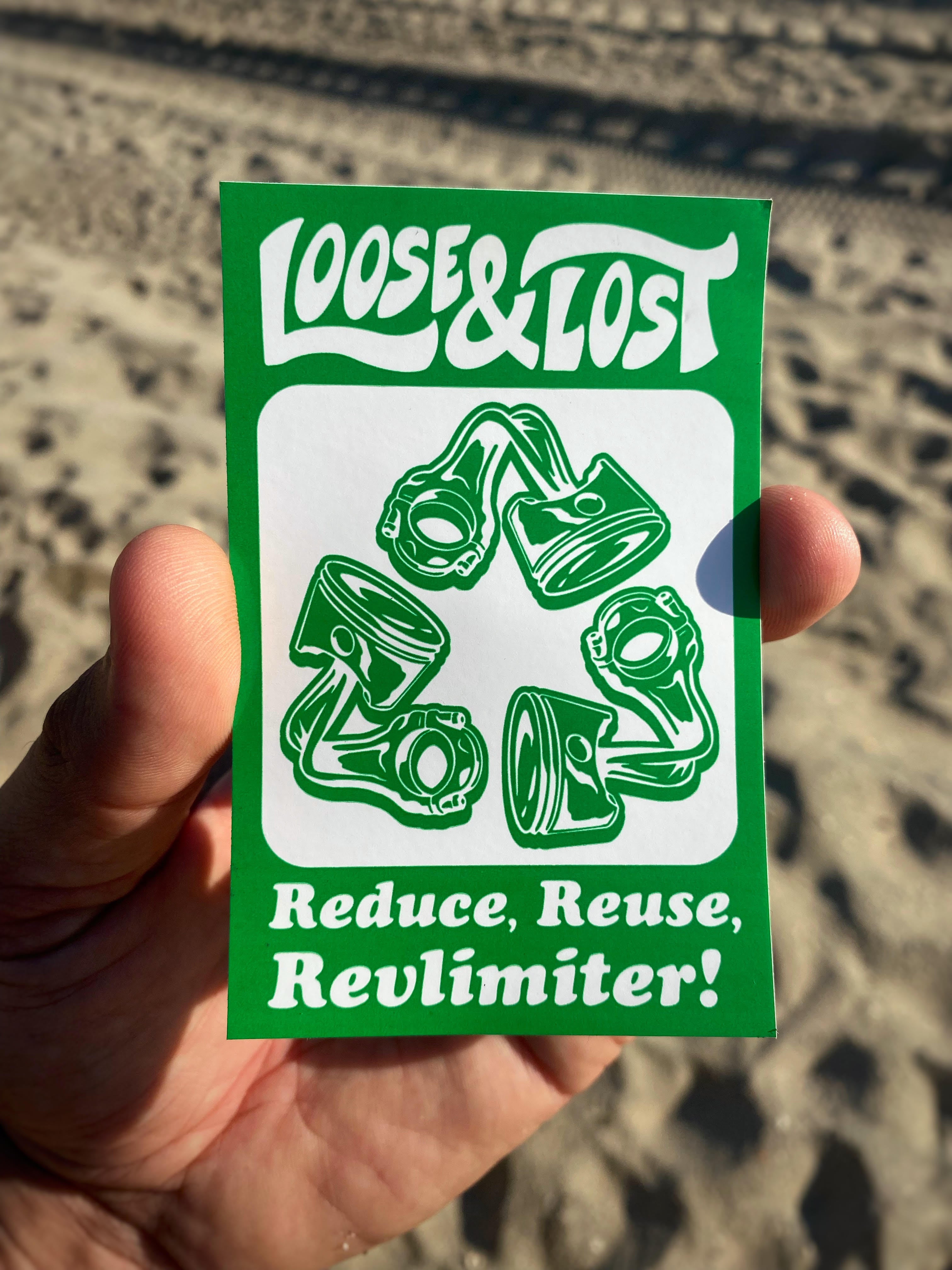 Reduce reuse revlimiter - Sticker – Loose and Lost